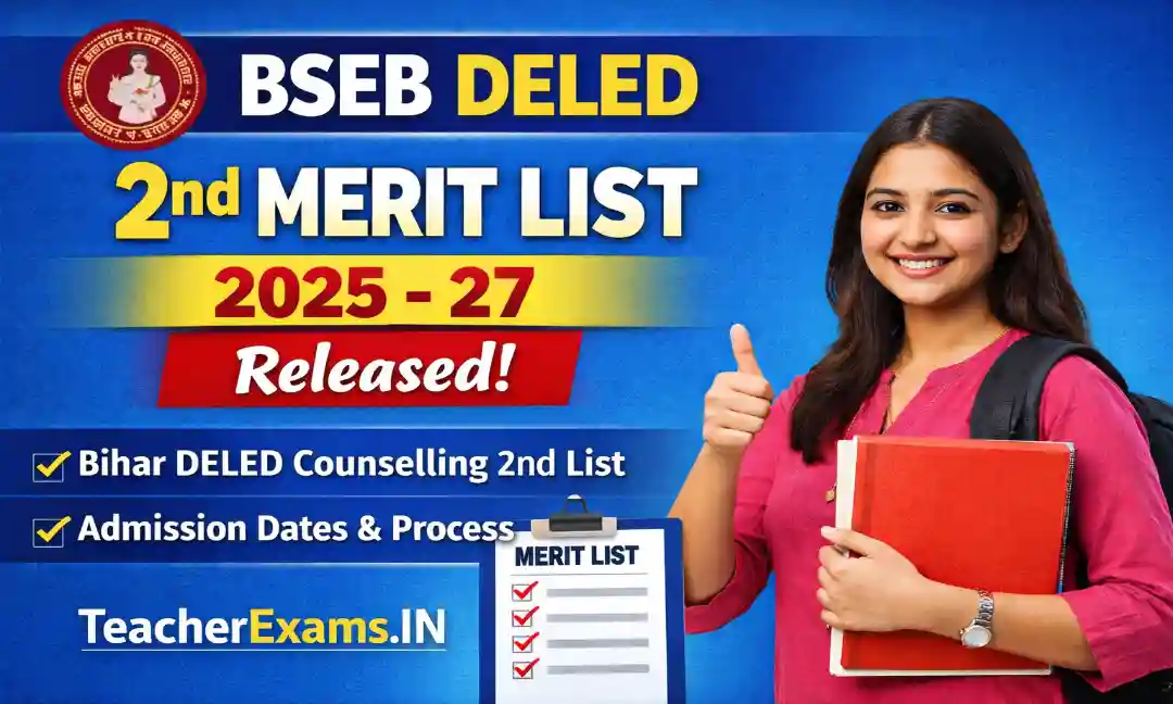 BSEB DELED 2nd Merit List 2025-27 OUT – Bihar DELED Counselling 2nd ...